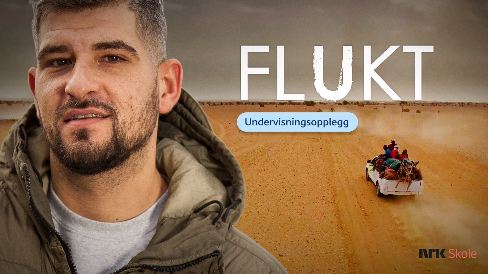 Flukt: Undervisningsopplegg – NRK Skole – Lærerike programmer og klipp