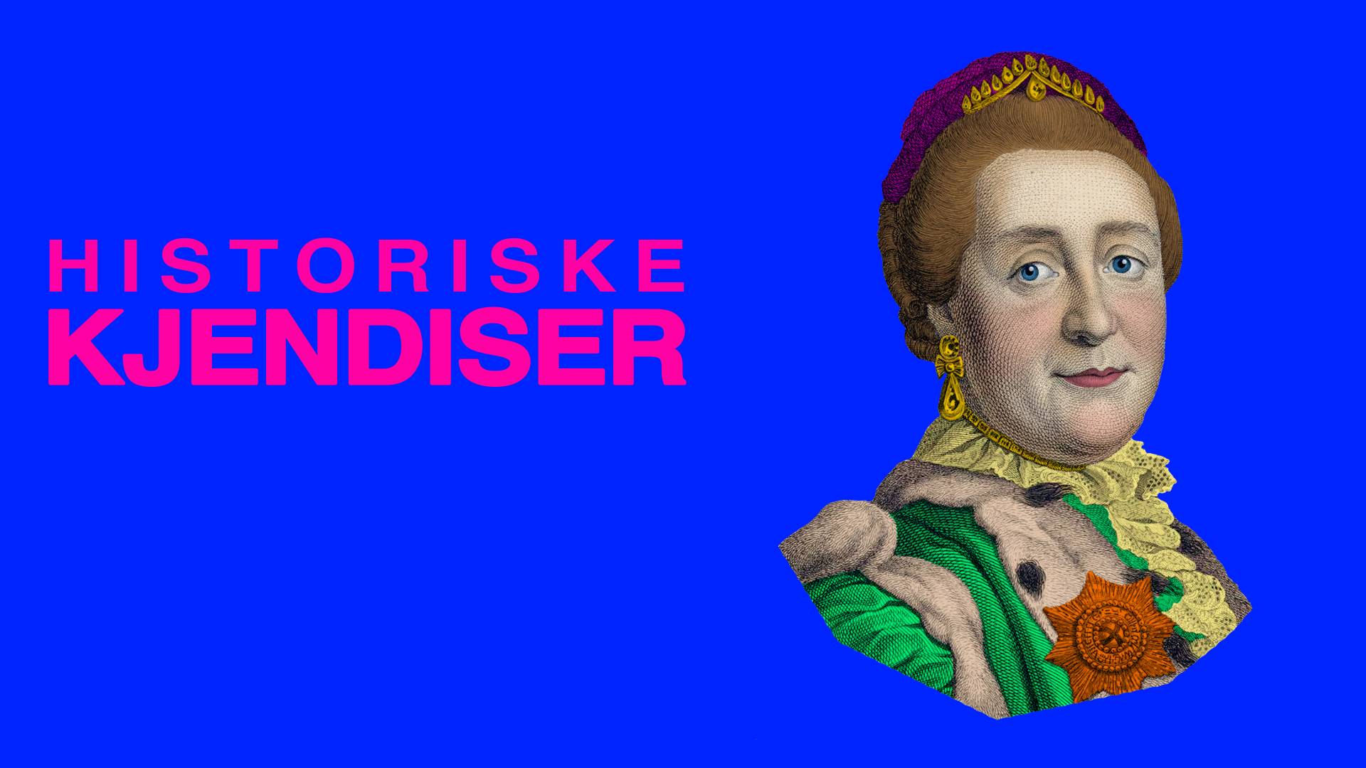 Katarina den store – tsar og kuppmaker - Historiske kjendiser - NRK Radio
