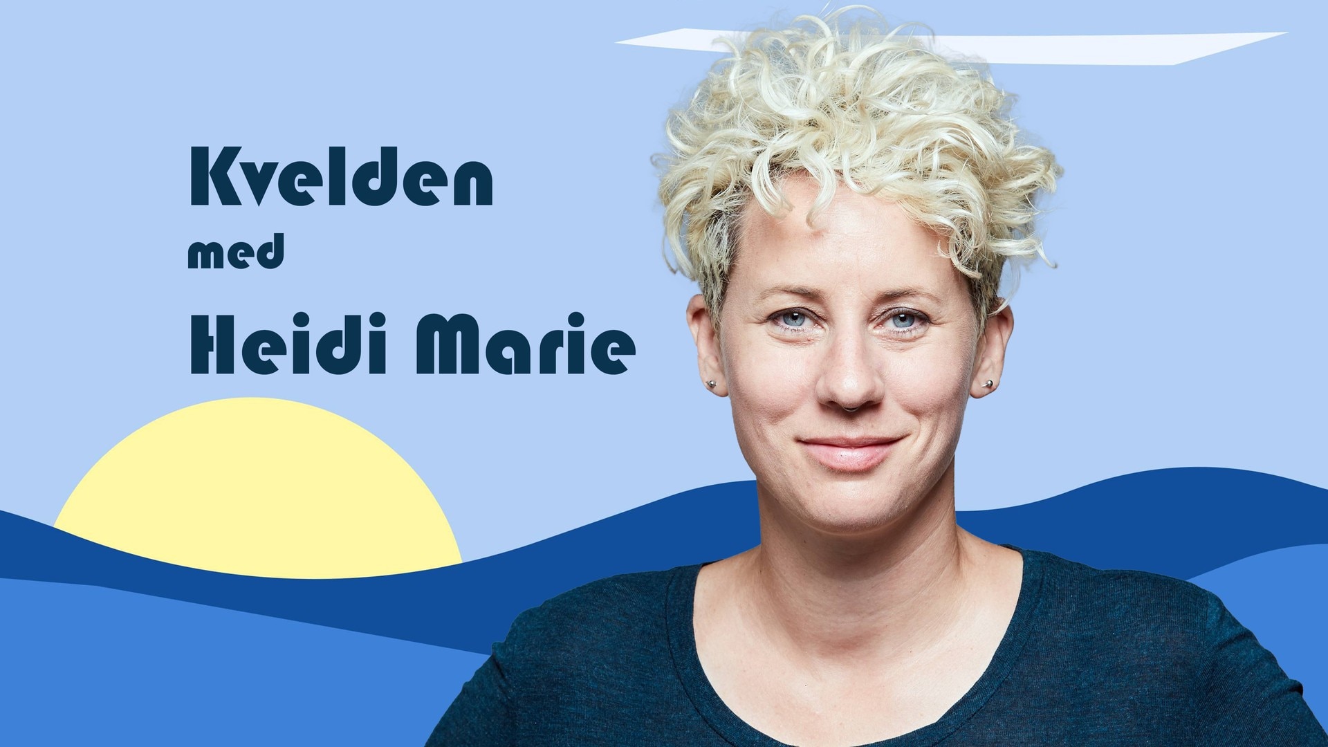 5. juni 2024 - Kvelden med Heidi Marie - NRK Radio