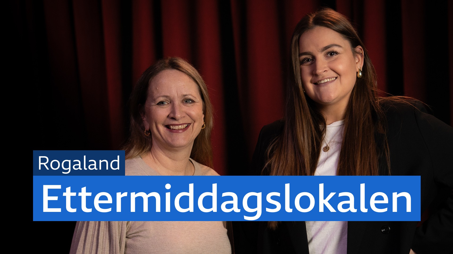 Lokalen - Distriktsprogram - Rogaland - NRK Radio